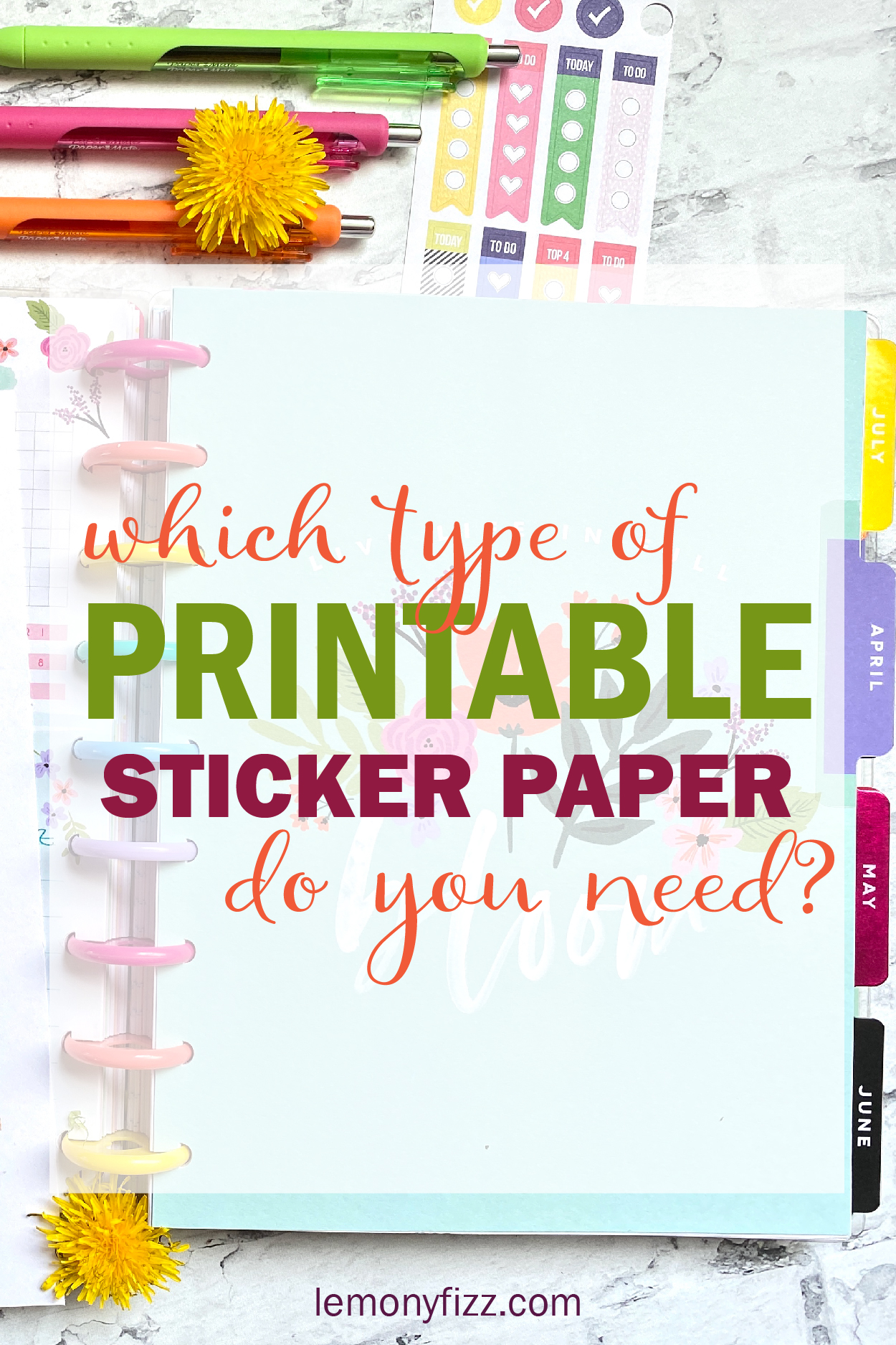What Is The Best Printable Sticker Paper For Your Planner Or Journal