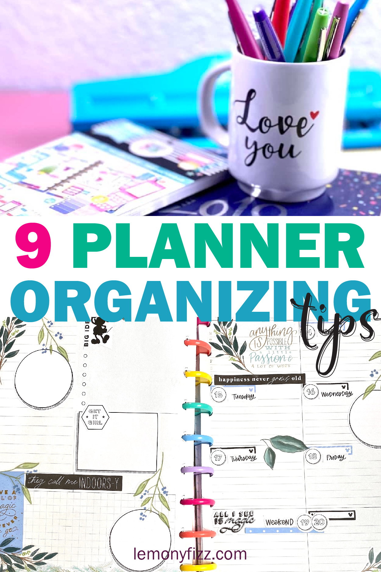 9 Must Have Planner Organization Tips You Need 9 Must Have Planner Organization Tips You Need