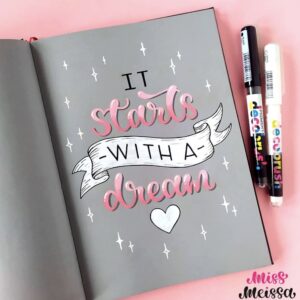 Beautiful Hand Lettered Quotes to Inspire You and Your Lettering