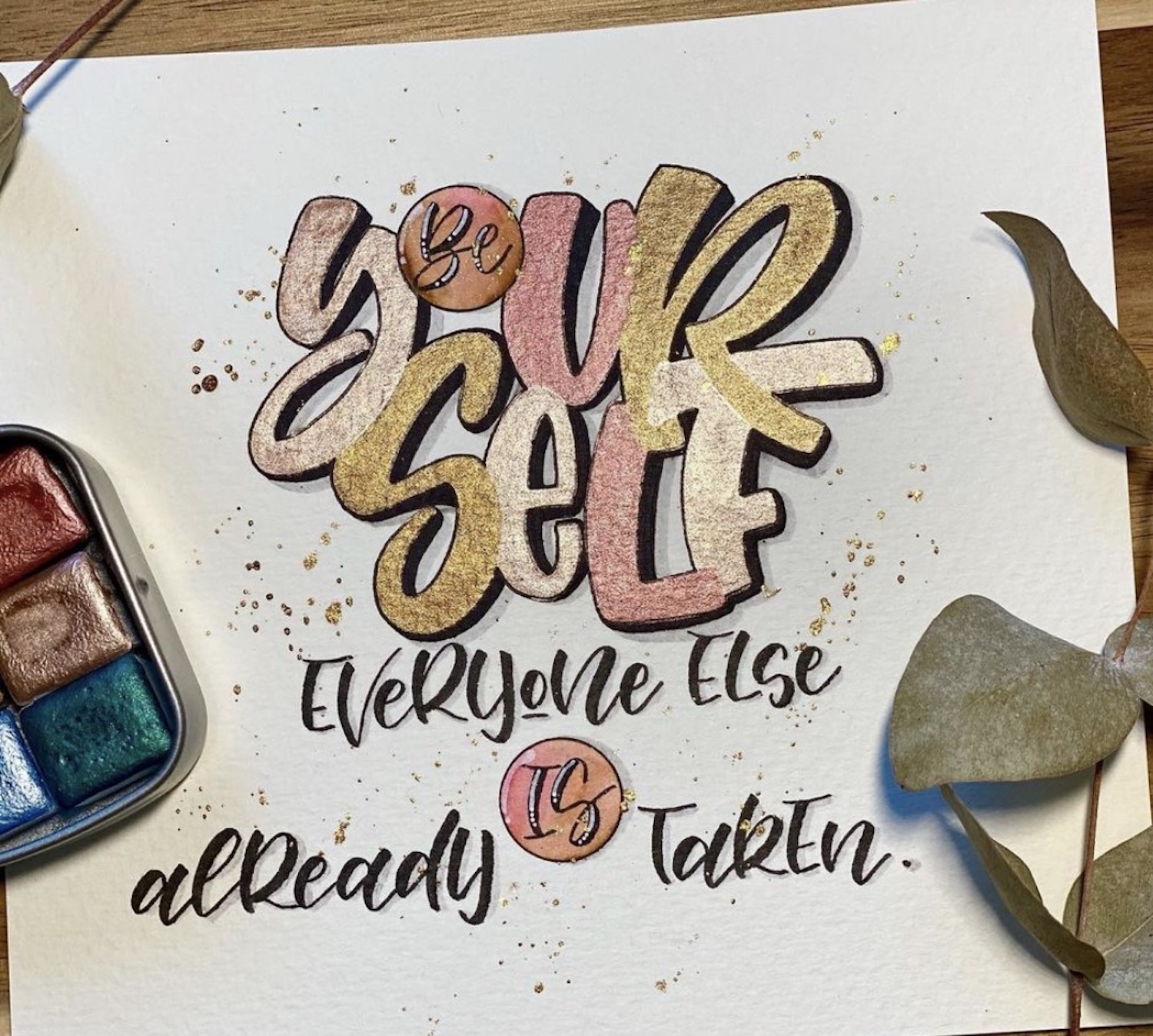 Beautiful Hand Lettered Quotes to Inspire You and Your Lettering